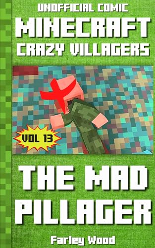 (Unofficial Comic) Minecraft: Crazy Villagers: The Mad Pillager - Vol ...