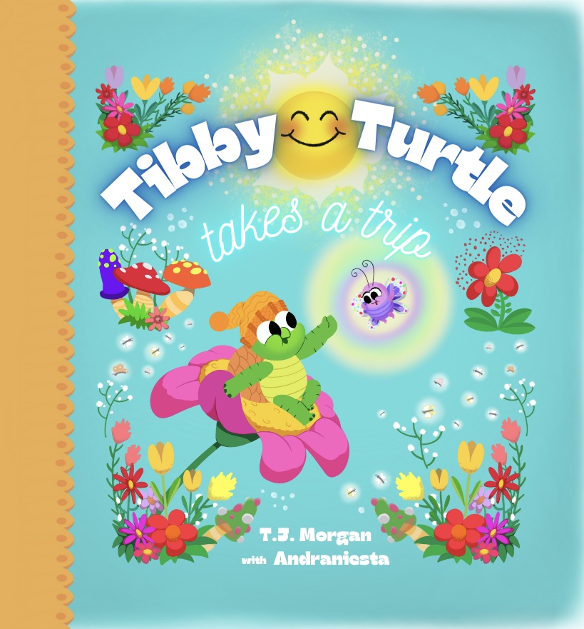 Tibby Turtle Takes a Trip by T.J. Morgan | Goodreads