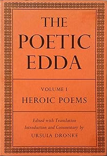 The Poetic Edda, Volume 1: Heroic Poems by Ursula Dronke | Goodreads