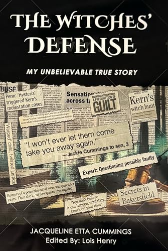 The Witches' Defense: My Unbelievable True Story by Jacqueline Cummings ...