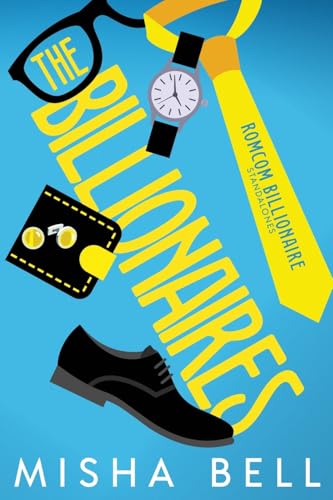 The Billionaires by Misha Bell | Goodreads