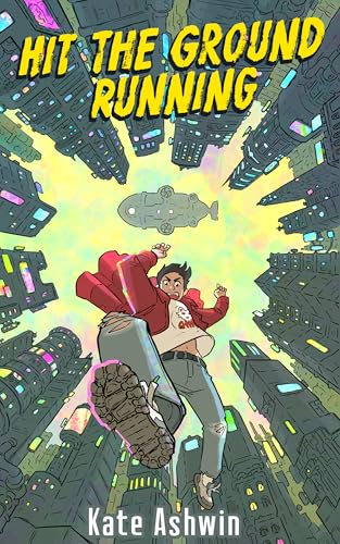 Hit The Ground Running (No Loose Ends Book 1) by Kate Ashwin | Goodreads