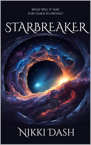 Starbreaker by Nikki Dash | Goodreads