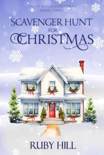 Scavenger Hunt for Christmas (Holly Ridge Christmas #3) by Ruby Hill ...