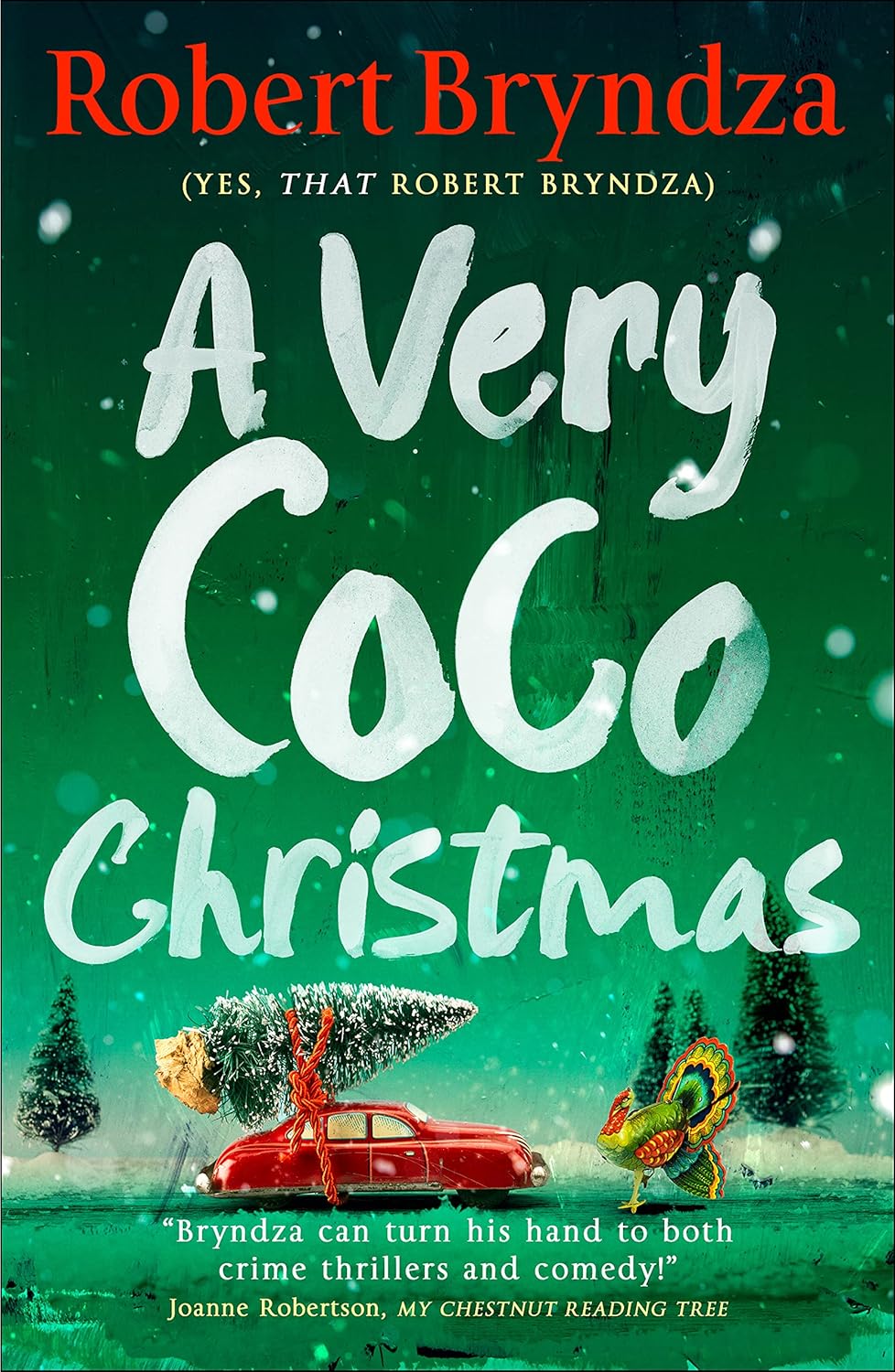 A Very Coco Christmas (Coco Pinchard #0.5) by Robert Bryndza | Goodreads