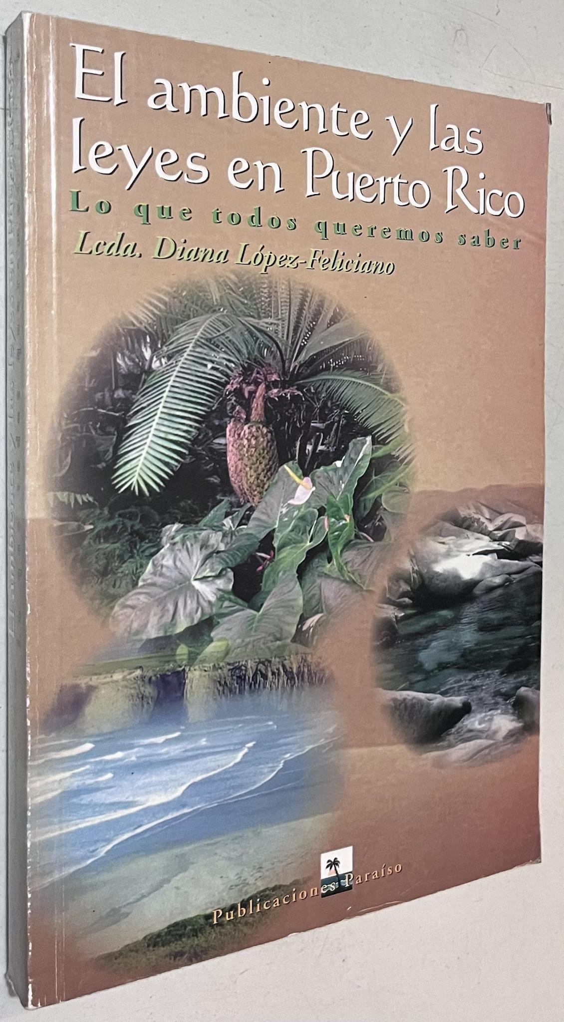 El ambiente y las leyes en Puerto Rico: Lo que todos queremos saber by ...