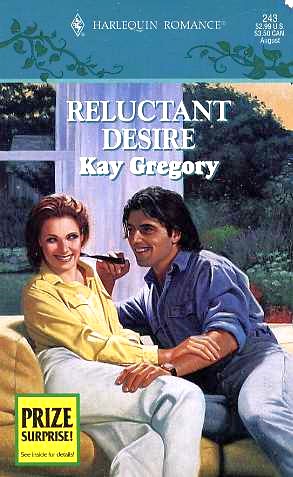 Reluctant Desire by Kay Gregory | Goodreads