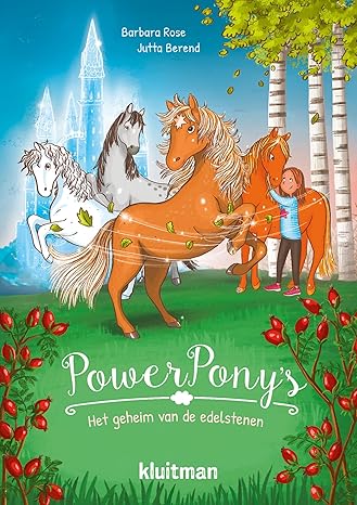 Power Pony's #1: Het geheim van de edelstenen by Barbara Rose | Goodreads