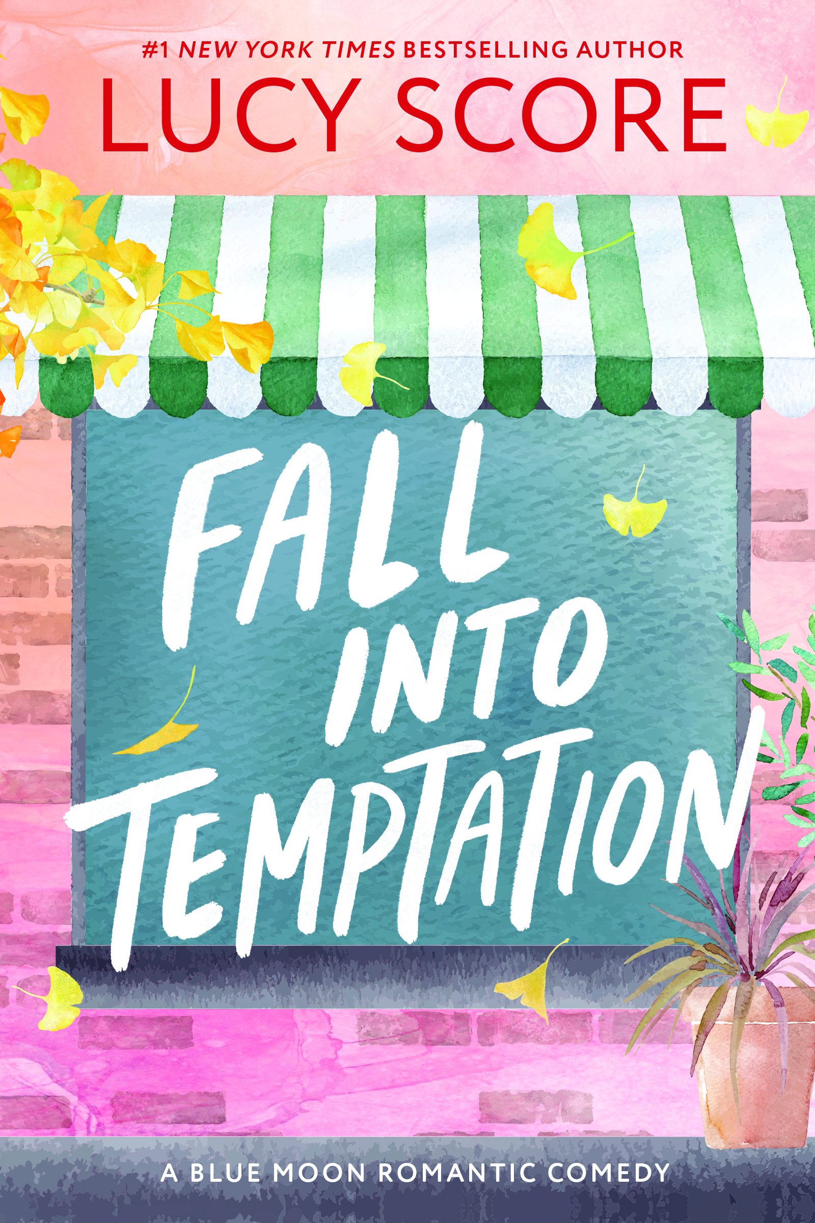 Fall into Temptation (Blue Moon, #2) by Lucy Score | Goodreads