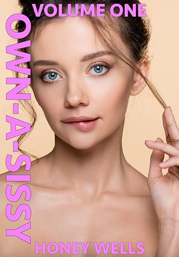 Own-A-Sissy, Game Or Real Life? Volume One by Honey Wells | Goodreads