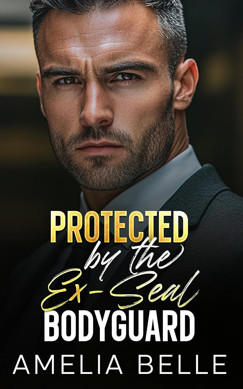 Protected by the Ex-SEAL Bodyguard by Amelia Belle | Goodreads