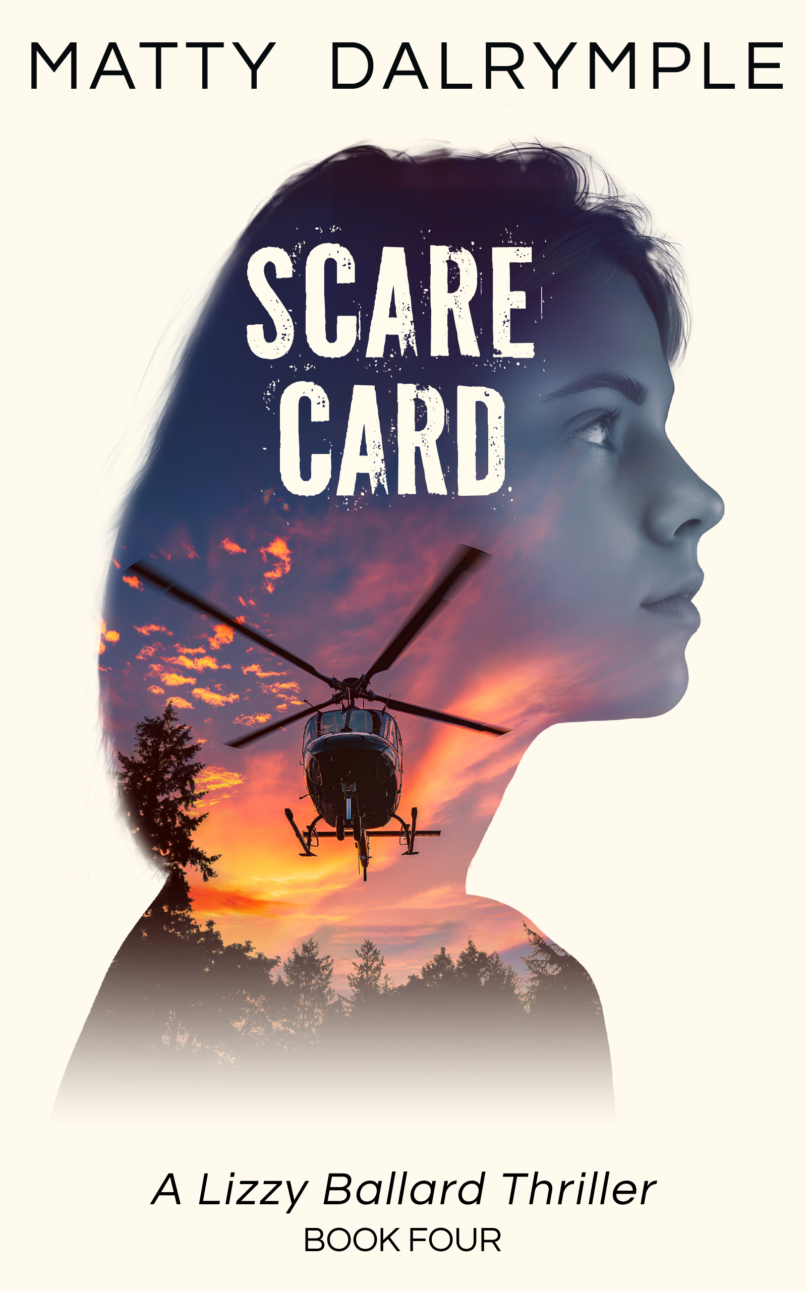 Scare Card (The Lizzy Ballard Thrillers #4) by Matty Dalrymple | Goodreads