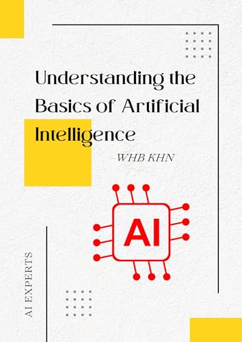 Learn Basics of Artificial Intelligence: ALL YOU NEED IS THIS by wahab ...