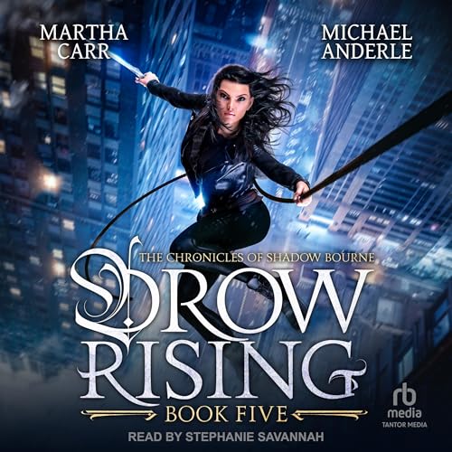 Drow Rising (The Chronicles of the Shadow Bourne) by Martha Carr ...
