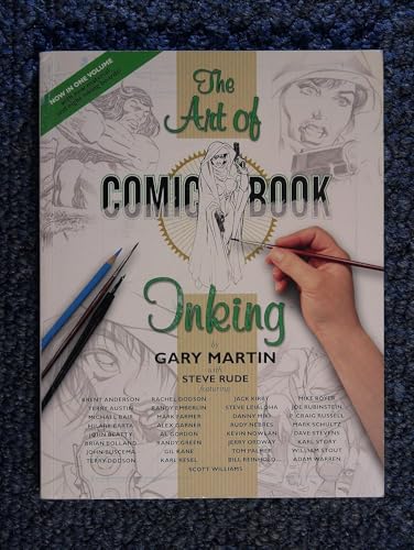 The Art Of Comic-Book Inking 2nd Edition by Gary Martin | Goodreads