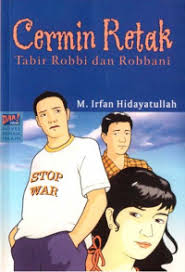 Cermin Retak: Tabir Robbi dan Robbani by Muhammad Irfan Hidayatullah ...