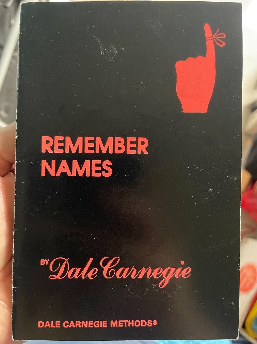 Remember Names (Dale Carnegie Methods) by Dale Carnegie | Goodreads