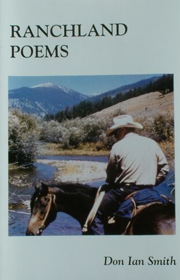 Ranchland Poems by Don Ian Smith | Goodreads