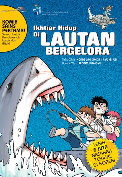 Komik Sains Ikhtiar Hidup 07: Ikhtiar Hidup di Lautan Bergelora by Jae ...