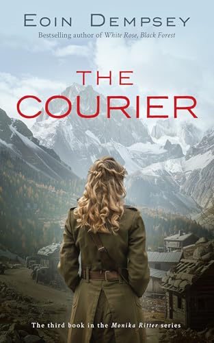 The Courier (Monika Ritter #3) by Eoin Dempsey | Goodreads