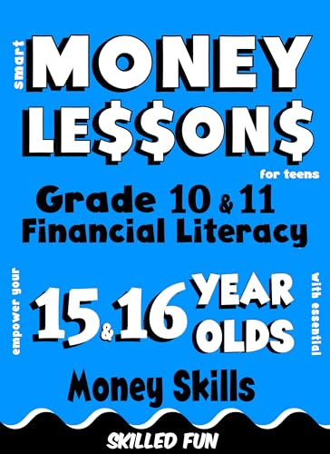 Smart Money Lessons for Teens: Grade 10 & 11 Financial Literacy ...