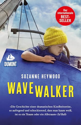 Wavewalker: Der internationale Bestseller (DUMONT Welt - Menschen - Reisen E-Book) by Suzanne ...
