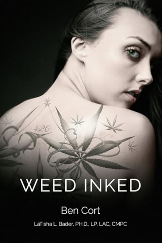 Weed Inked by Ben Cort | Goodreads