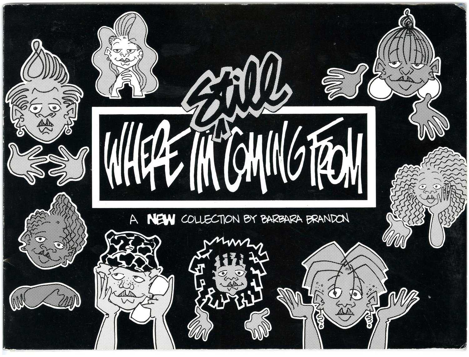 Where I'm Still Coming From by Barbara Brandon-Croft | Goodreads