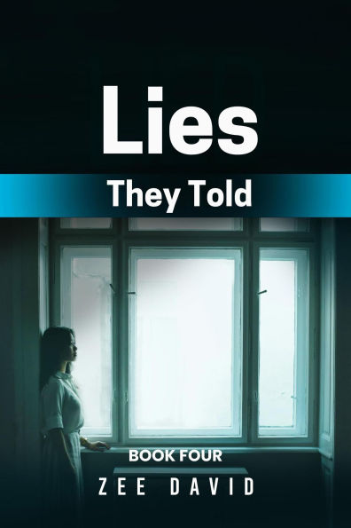 Lies They Told (Brie Owen Mystery #4) by Zee David | Goodreads