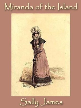 Miranda of the Island by Sally James | Goodreads