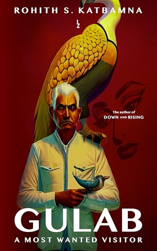 Gulab by Rohith S. Katbamna | Goodreads