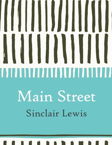 Main Street (Large Print) by Sinclair Lewis | Goodreads