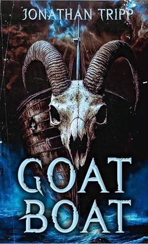 Goat Boat by Jonathan Tripp | Goodreads