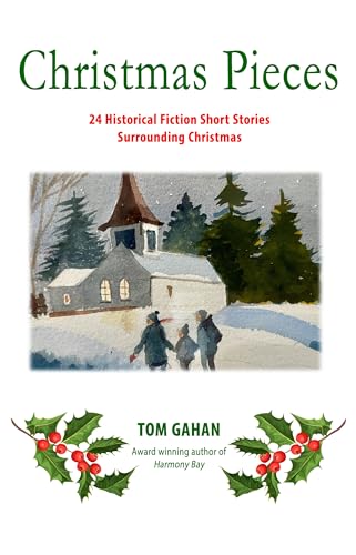 Christmas Pieces by Tom Gahan | Goodreads