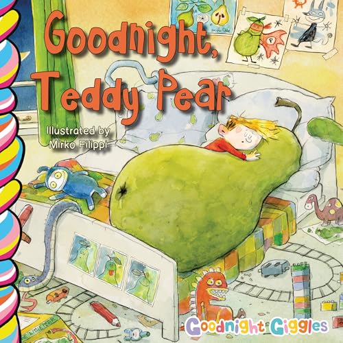 Goodnight, Teddy Pear by Mirko Filippi | Goodreads