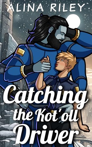 Catching the Kot'oll Driver by Alina Riley | Goodreads