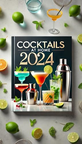 Cocktails at home 2024: Easy guide for beginners to try popular ...