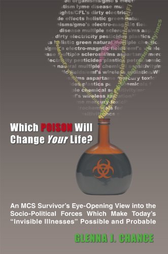 Which Poison Will Change Your Life?: An MCS Survivor’s Eye-Opening View ...