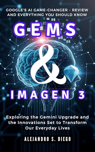 Gems & Imagen 3: Google's AI Game-Changer - Review and Everything You Should Know: Exploring the ...