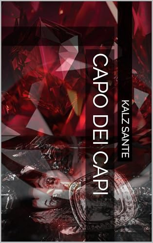 Capo dei Capi: Capo dei Capi I (Portuguese Edition) by Kalz Sante ...