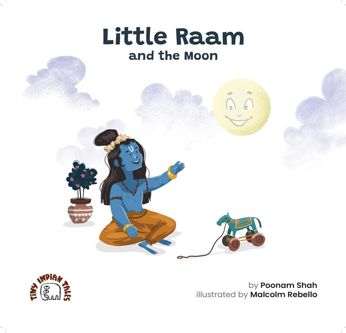 Little Raam and the Moon by POONAM SHAH | Goodreads