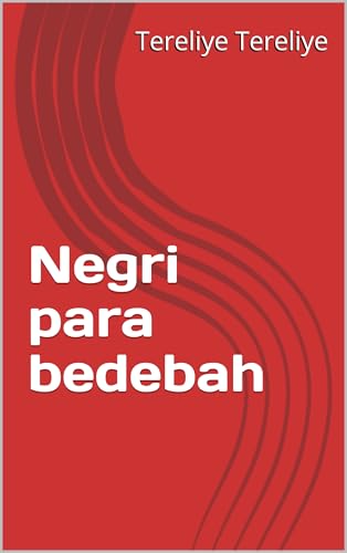 Negri para bedebah (Serial aksi tereliye Book 1) by Tereliye Tereliye ...