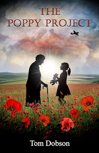 The Poppy Project by Tom Dobson | Goodreads