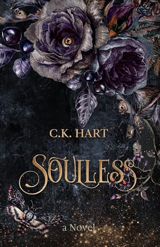 Soulless by C.K. Hart | Goodreads