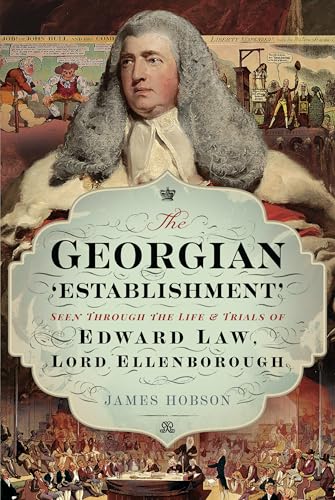 The Georgian 'Establishment': Seen Through the Life and Trials of ...
