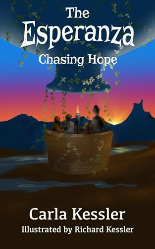 The Esperanza: Chasing Hope by Carla Kessler | Goodreads