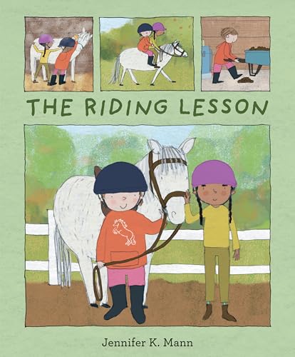 The Riding Lesson by Jennifer K. Mann | Goodreads