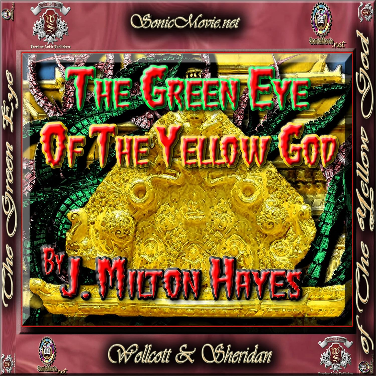 The Green Eye of the Yellow God by J. Milton Hayes | Goodreads