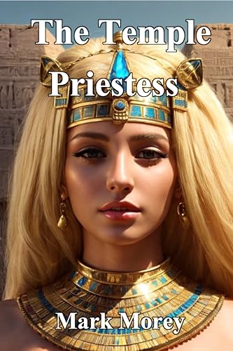The Temple Priestess by Mark Morey | Goodreads