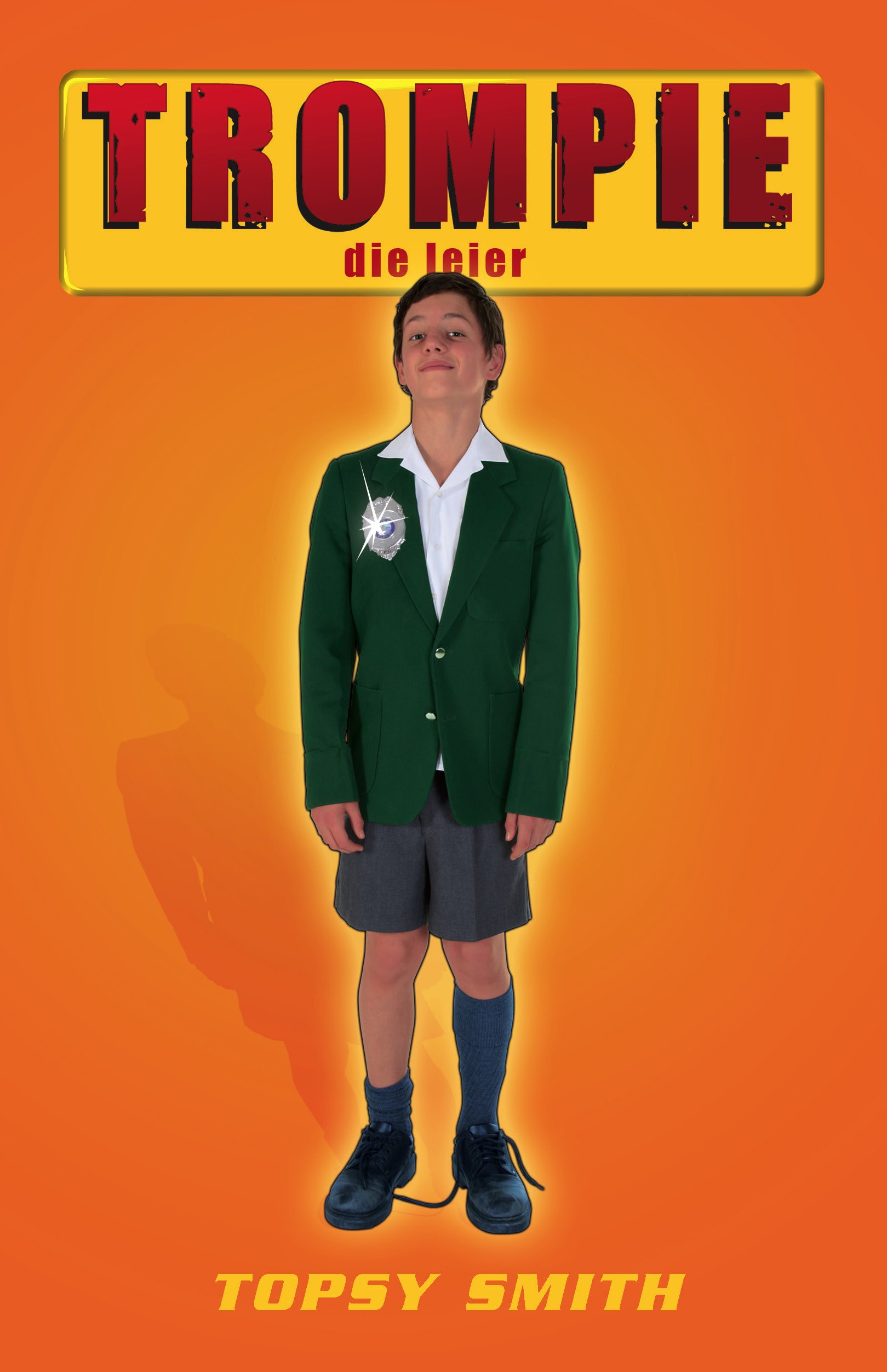 Trompie die leier (#11) (Afrikaans Edition) by Topsy Smith | Goodreads